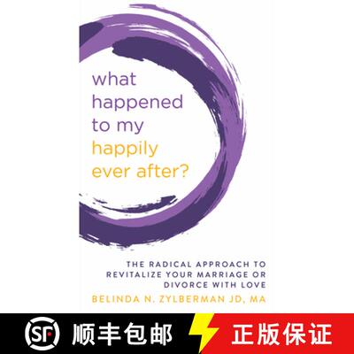 【3-4周达】What Happened to My Happily Ever After?: The Radical Approach to Revitalize Your Marriage ... [9781683092575]