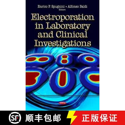 【3-4周达】Electroporation in Laboratory and Clinical Investigations [9781616683276]