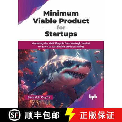 【3-4周达】Minimum Viable Product for Startups: Mastering the MVP lifecycle from strategic market res... [9789365893335]