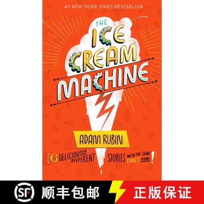 【3-4周达】精装 The Ice Cream Machine: 6 Deliciously Different Stories with the Same Exact Name! [9780593325797]