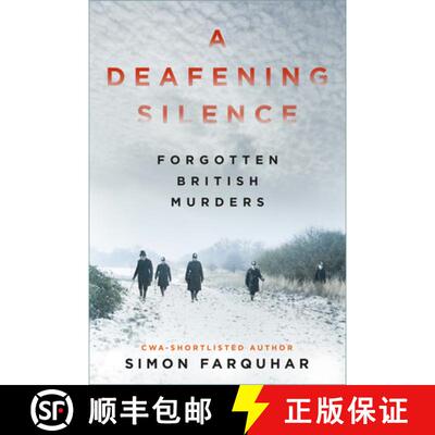 【3-4周达】A Deafening Silence: Forgotten British Murders [9781803996424]