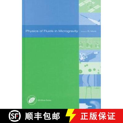 【3-4周达】Physics of Fluids in Microgravity [9780415275811]