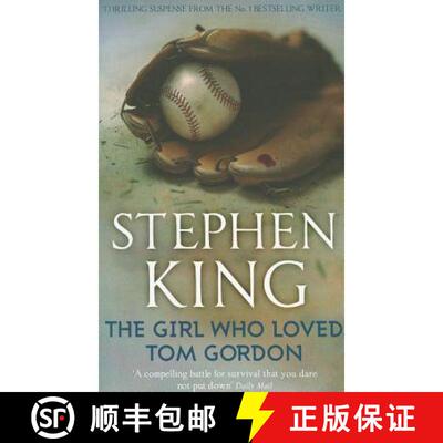 【3-4周达】Girl Who Loved Tom Gordon: Thrilling suspense from the No. 1 bestseller [9781444707472]