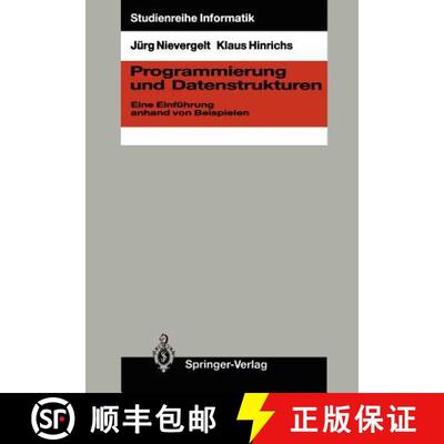 【3-4周达】Programmierung und Datenstrukturen : Eine Einführung anhand von Beispielen [9783540171003]