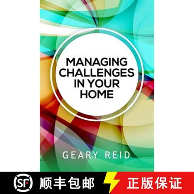 【3-4周达】Managing Challenges in your Home: By acknowledging and addressing their family's most pres... [9789768347039]