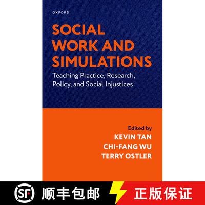 【3-4周达】Social Work and Simulations: Teaching Practice, Research, Policy, and Social Injustices [9780197770467]