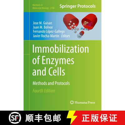 【3-4周达】精装 Immobilization of Enzymes and Cells: Methods and Protocols (Fourth Edition 2020) [9781071602140]
