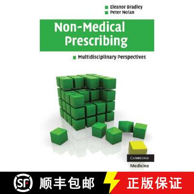 【3-4周达】Non-Medical Prescribing: Multidisciplinary Perspectives [9780521706872]