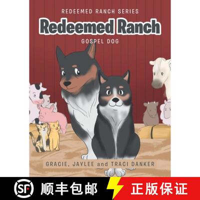 【3-4周达】Redeemed Ranch: Gospel Dog [9781644711873]