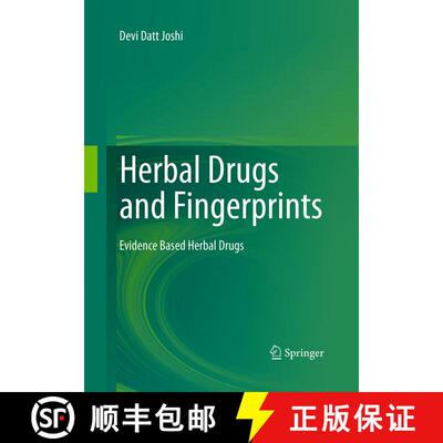 【3-4周达】Herbal Drugs and Fingerprints: Evidence Based Herbal Drugs (Softcover reprint of the origi... [9788132228530]