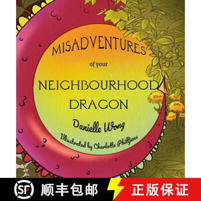 【3-4周达】Misadventures of your Neighbourhood Dragon [9780995286368]