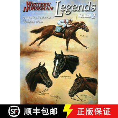 【3-4周达】Legends 2 : Outstanding Quarter House Stallions And Mares (1st Edition) (1st Edition) [9780911647303]