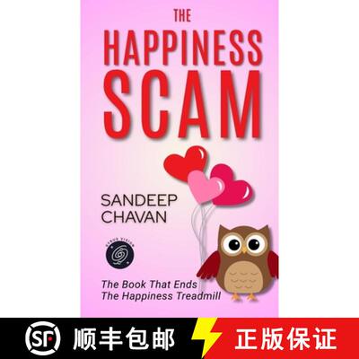 【3-4周达】The Happiness Scam: The Book That Ends the Happiness Treadmill [9788199417021]