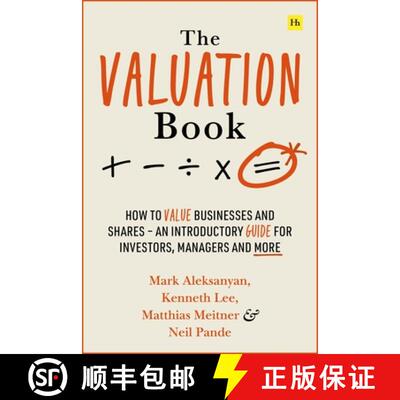 【3-4周达】The Valuation Book: How to Value Businesses and Shares - An Introductory Guide for Investo... [9780857199492]