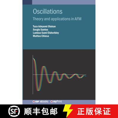 【3-4周达】Oscillations : Theory and applications in AFM [9780750358101]