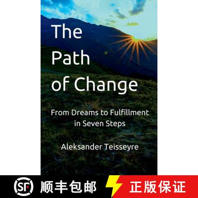 【3-4周达】The Path of Change: From Dreams to Fulfillment in Seven Steps [9788397391864]