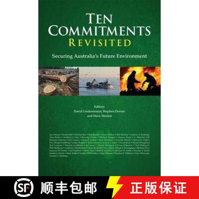 【3-4周达】Ten Commitments Revisited: Securing Australia's Future Environment [9781486301676]