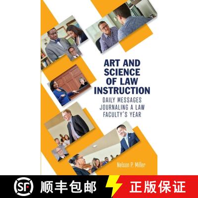 【3-4周达】Art and Science of Law Instruction: Daily Messages Journaling a Law Faculty's Year [9781636257990]