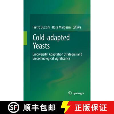 【3-4周达】精装 Cold-adapted Yeasts : Biodiversity, Adaptation Strategies and Biotechnological Signif... [9783642396809]