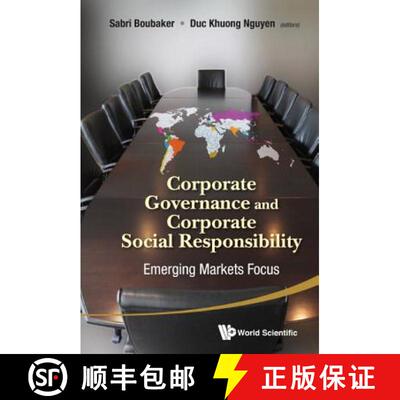 【3-4周达】精装 Corporate Governance And Corporate Social Responsibility: Emerging Markets Focus: Eme... [9789814520379]