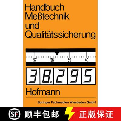 【3-4周达】Handbuch Messtechnik und Qualitaetssicherung [9783528085070]