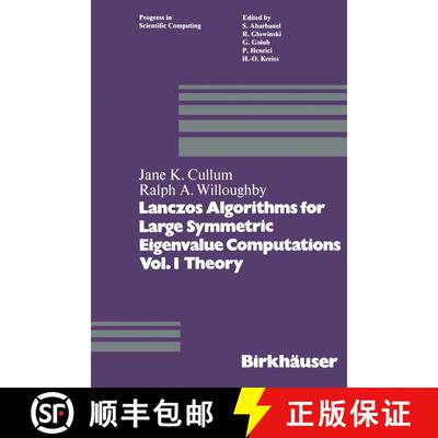 【3-4周达】Lanczos Algorithms for Large Symmetric Eigenvalue Computations Vol. I Theory (Softcover re... [9781468491920]