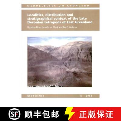 预订 Localities, Distribution and Stratigraphical Context of the Late Devonian Tetrapods of East Gree... [9788763512688]