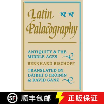 预订 Latin Palaeography: Antiquity and the Middle Ages [9780521367264]
