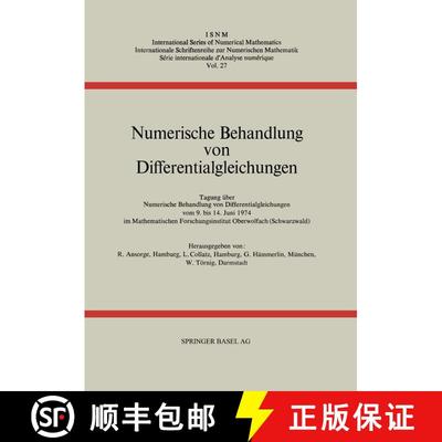 【3-4周达】Numerische Behandlung von Differentialgleichungen : Tagung im Mathematischen Forschungsins... [9783034855334]