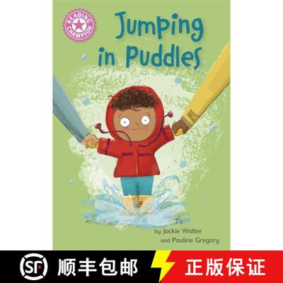 【3-4周达】Reading Champion: Jumping in Puddles: Independent Reading Pink 1a [9781445176475]