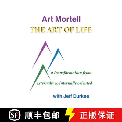 【3-4周达】The Art of Life: A Transformation from Externally to Internally Oriented [9798890904447]