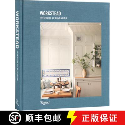 【3-4周达】精装 Workstead: Interiors of Belonging [9780847899593]