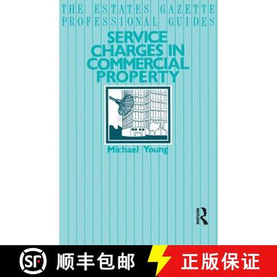 【3-4周达】Service Charges in Commercial Properties [9780728201736]