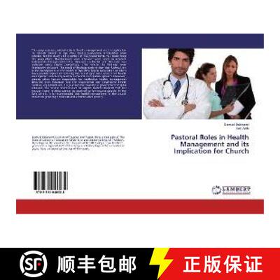 预订 Pastoral Roles in Health Management and its Implication for Church [9783330040038]