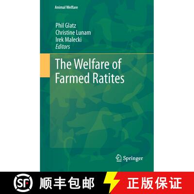 【3-4周达】精装 The Welfare of Farmed Ratites [9783642192968]