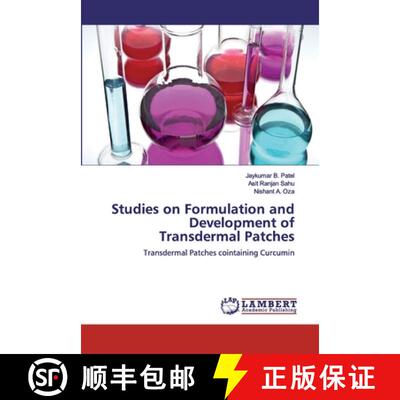 预订 Studies on Formulation and Development of Transdermal Patches [9786200316264]