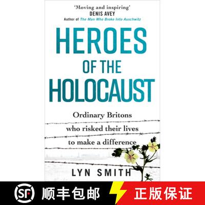 【3-4周达】Heroes of the Holocaust: Ordinary Britons Who Risked Their Lives to Make a Difference [9781529107470]