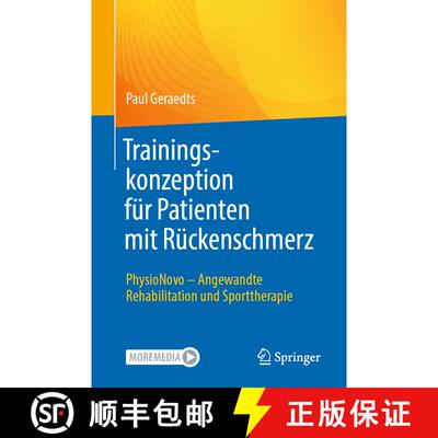 【3-4周达】Trainingskonzeption für Patienten mit Rückenschmerz: PhysioNovo - Angewandte Rehabilitat... [9783662663820]
