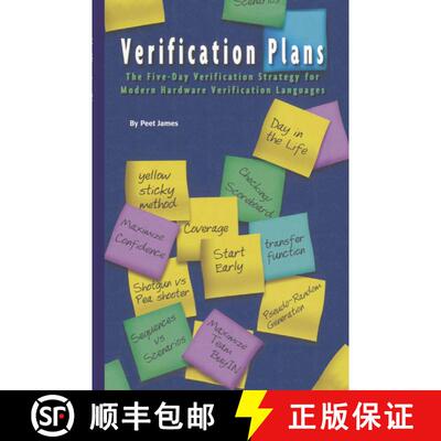 【3-4周达】精装 Verification Plans : The Five-Day Verification Strategy for Modern Hardware Verificat... [9781402076190]