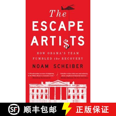 【3-4周达】The Escape Artists: How Obama's Team Fumbled the Recovery [9781439172414]