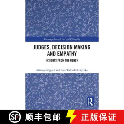 【3-4周达】Judges, Decision Making and Empathy: Insights from the Bench [9781032902142]