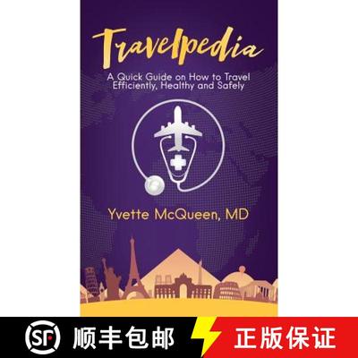 【3-4周达】Travelpedia: A Quick Guide on How to Travel Efficiently, Healthy and Safely [9781948400947]