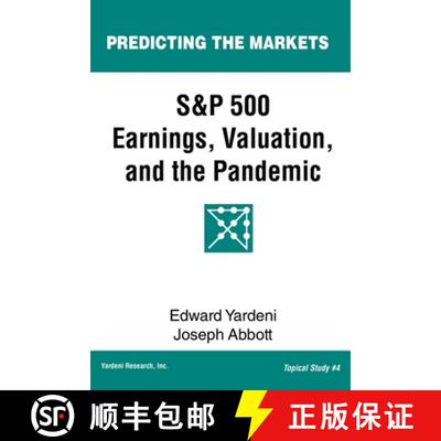 【3-4周达】S&P 500 Earnings, Valuation, and the Pandemic: A Primer for Investors [9781948025089]