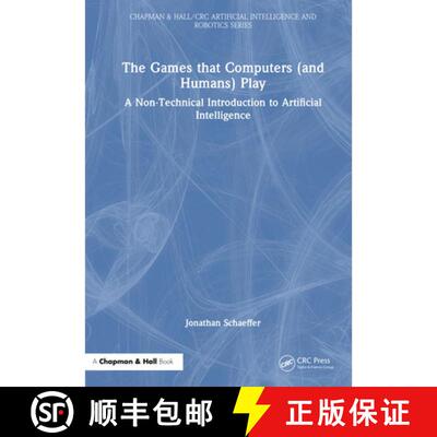 【3-4周达】精装 The Games That Computers (and Humans) Play: A Non-Technical Introduction to Artificia... [9781032936611]