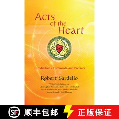 【3-4周达】Acts of the Heart: Culture-Building, Soul-Researching Introductions, Forewords, and Prefaces [9781584201120]