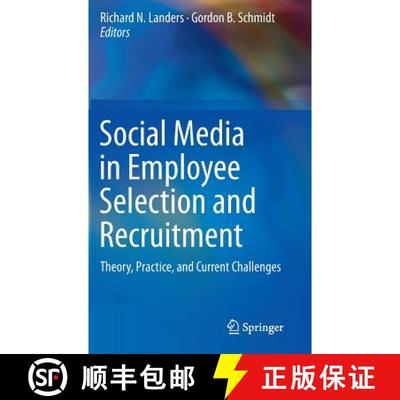 【3-4周达】Social Media in Employee Selection and Recruitment : Theory, Practice, and Current Challen... [9783319299877]