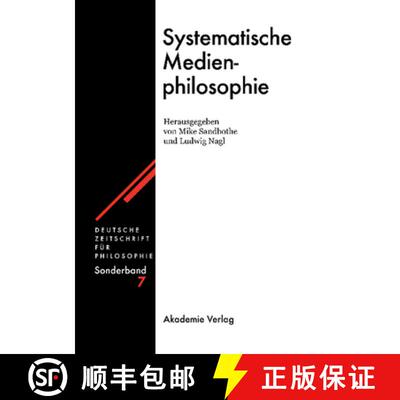 【3-4周达】精装 Systematische Medienphilosophie [9783050038469]