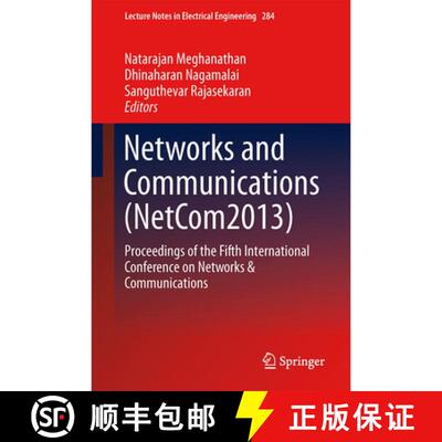 【3-4周达】精装 Networks and Communications (NetCom2013) : Proceedings of the Fifth International Con... [9783319036915]