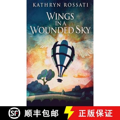 【3-4周达】Wings In A Wounded Sky [9784824127150]