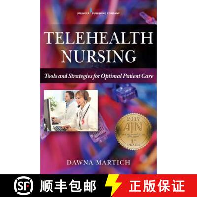 【3-4周达】Telehealth Nursing : Tools and Strategies for Optimal Patient Care [9780826132321]